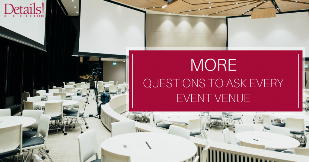 MORE Questions to Ask Every Event Venue | Details!
