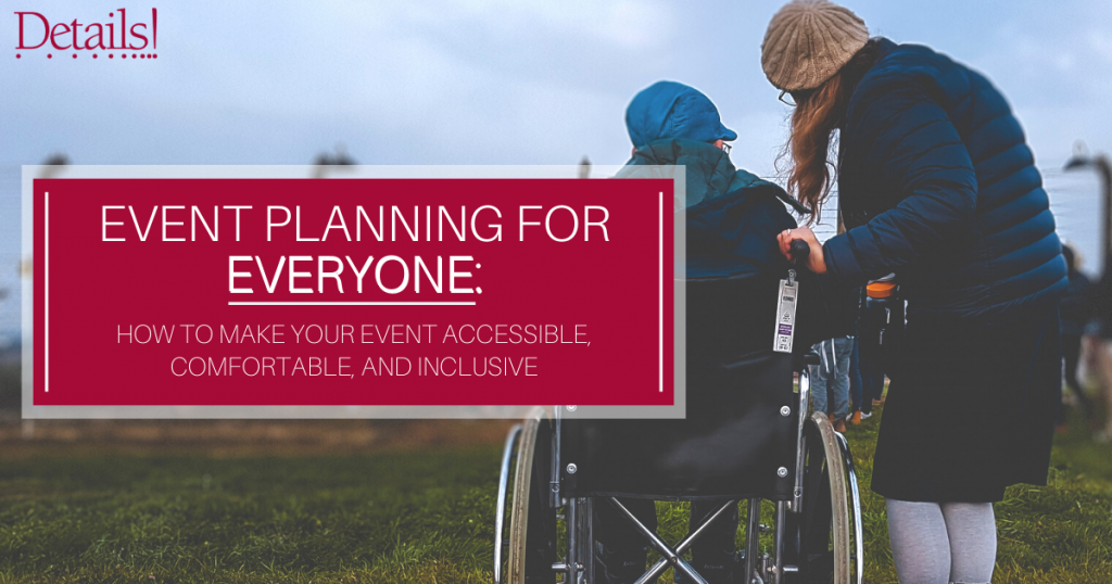 Event Planning for Everyone: How to Make Your Event Accessible ...